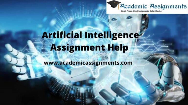 Artificial Intelligence Assignment Help - Academic Assignments