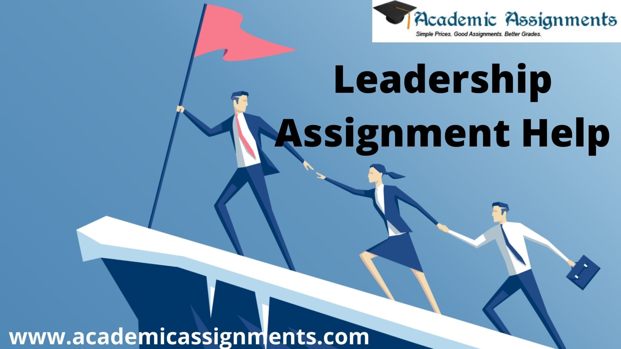 Leadership Assignment Help - Academic Assignments